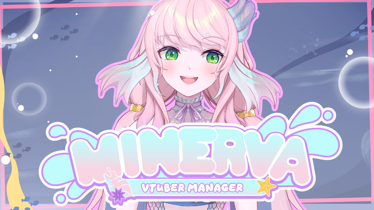 Minerva - VTuber Manager